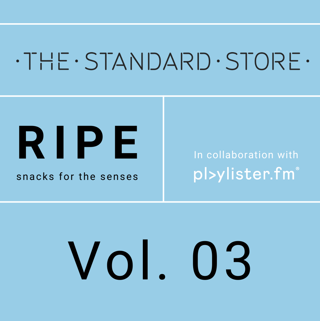 RIPE VOL.3 | Snacks for the senses – The Standard Store